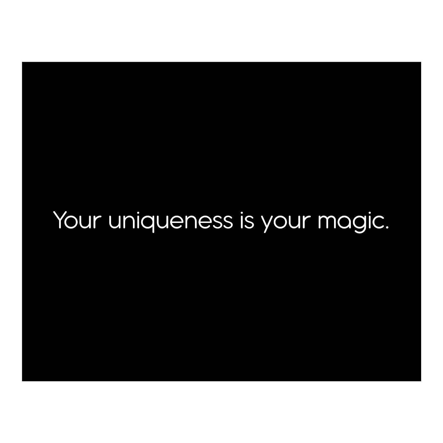 ?Your Uniqueness Is Your Magic? Inspirational Wall Art Sign -10 x 8" M ...