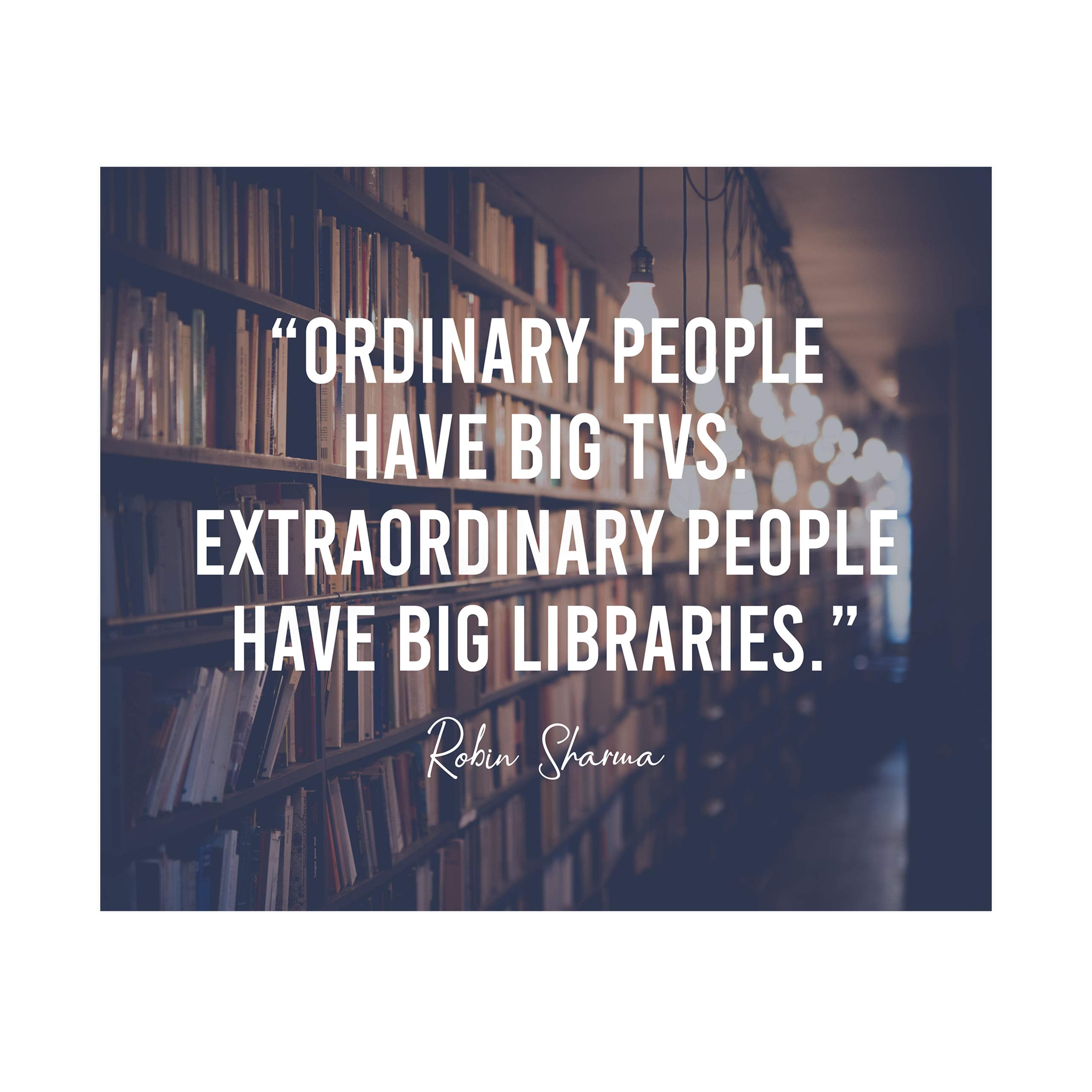 Extraordinary People Have Big Libraries Inspirational Wall Art Sign -1 ...
