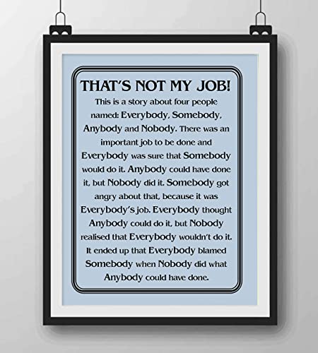 That's Not My Job - Motivational Wall Art Sign 8x10 - AmLuxGifts